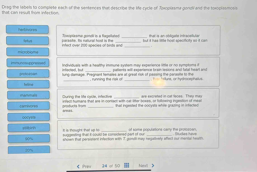 Solved: Drag the labels to complete each of the sentences that describe ...