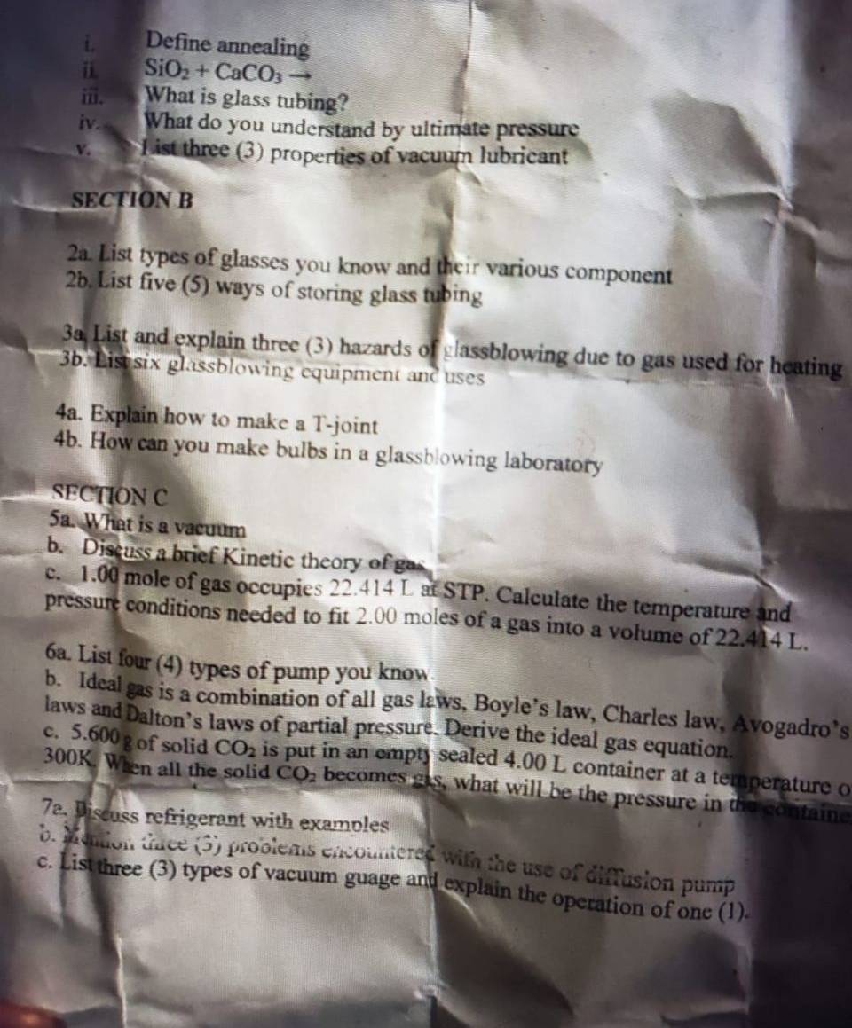 Solved: Define annealing ii. SiO_2+CaCO_3 i. What is glass tubing? iv ...