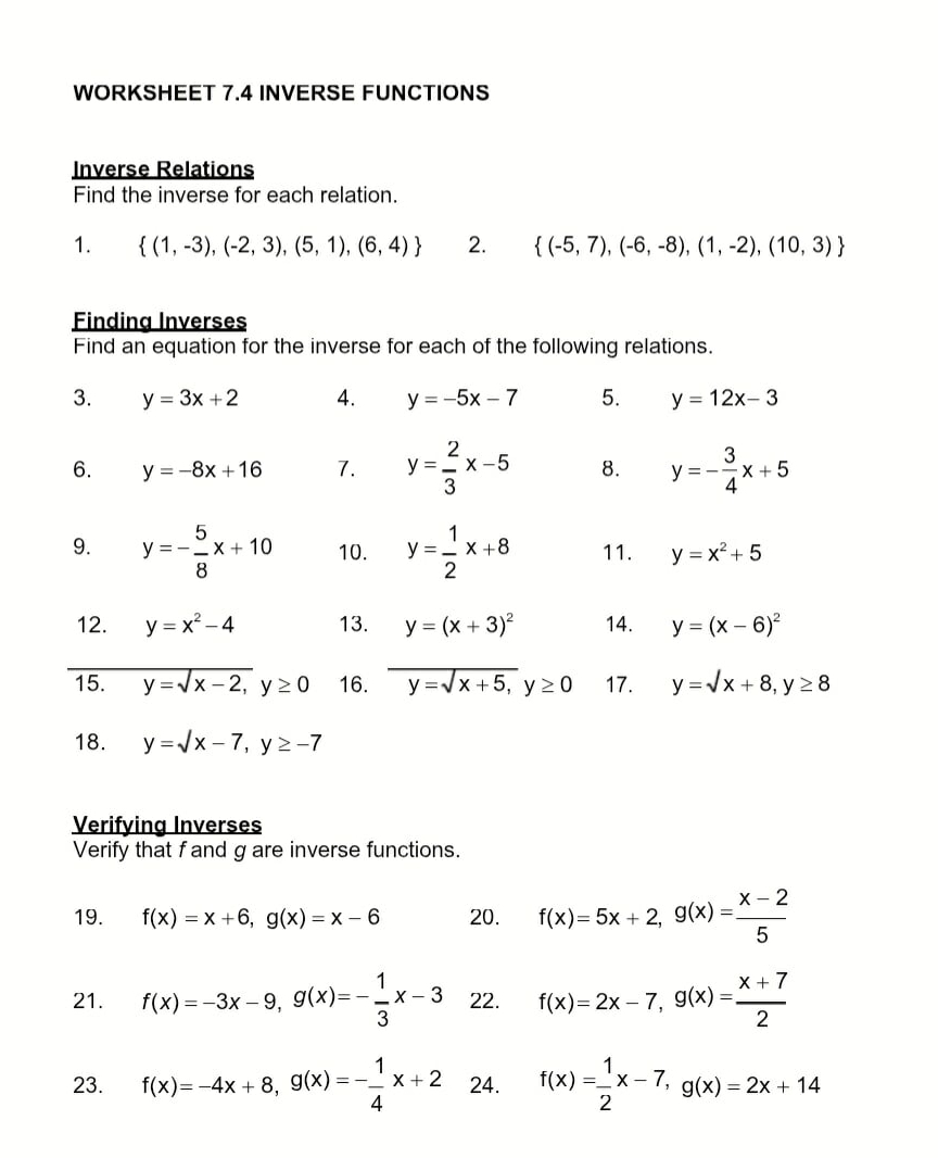 Solved: WORKSHEET 7.4 INVERSE FUNCTIONS Inverse Relations Find the ...