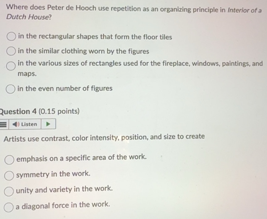 Solved: Where does Peter de Hooch use repetition as an organizing ...
