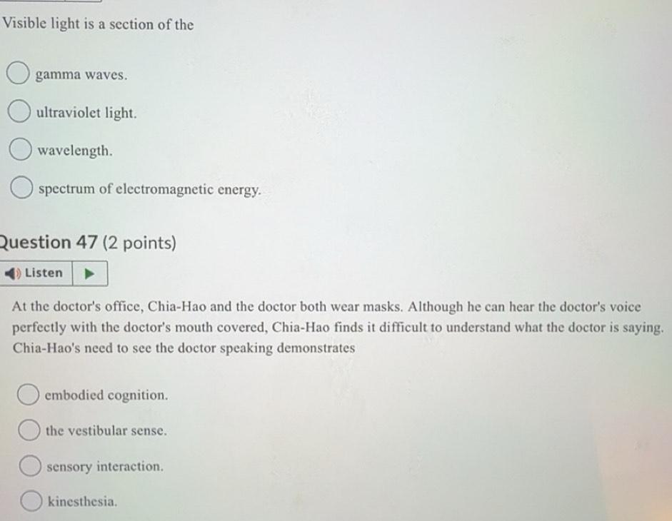 Solved: Visible light is a section of the gamma waves. ultraviolet ...