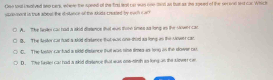 Solved: One test involved two cars, where the speed of the first lest ...