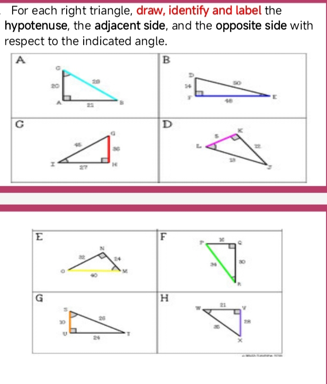 Solved: For each right triangle, draw, identify and label the ...