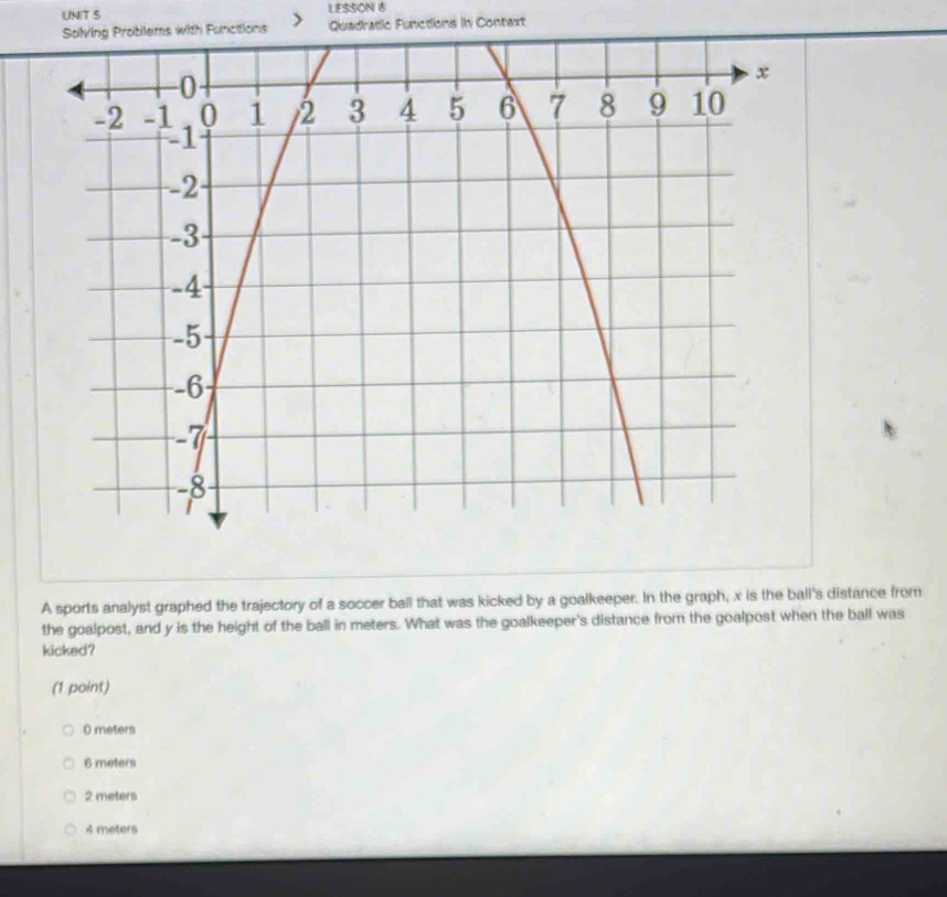 Solved: LESSON 8 Functions Quadratic Functions in Context A sports ...