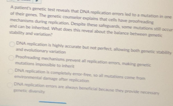 Solved: A patient's genetic test reveals that DNA replication errors ...