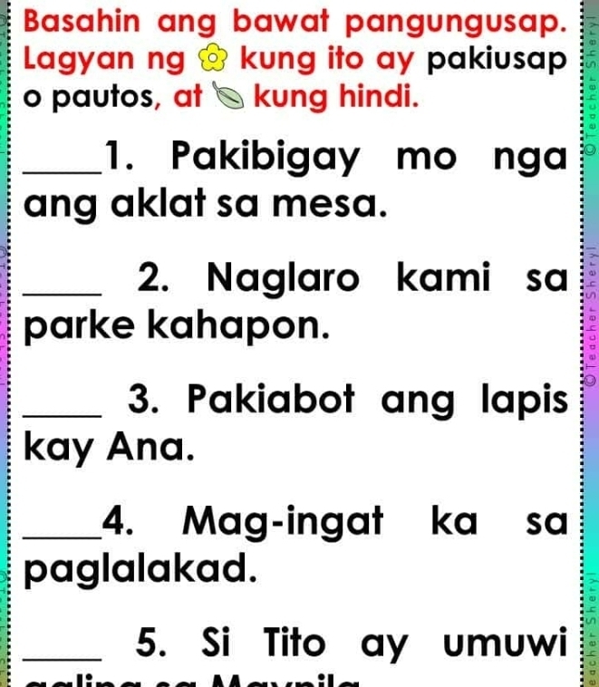 Solved: Basahin ang bawat pangungusap. Lagyan ng @ kung ito ay pakiusap ...