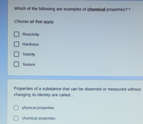 Solved: Which of the following are examples of chemical properties ...