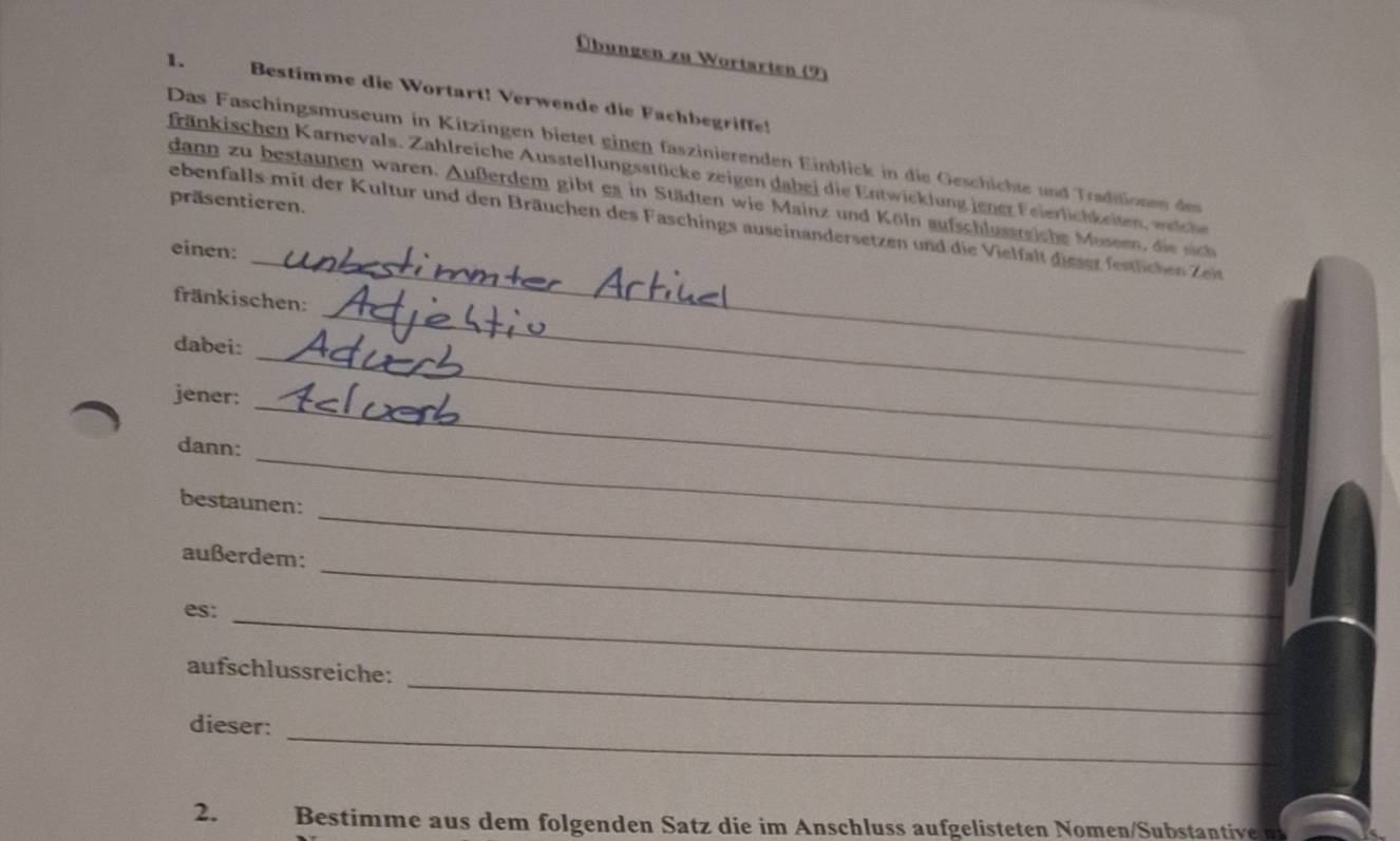 Gelöst:Übungen zu Wortarten (9) 1. Bestimme die Wortart! Verwende die ...