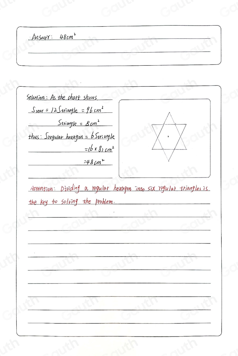 Solved: The star shape is made from a regular hexagon and six congruent ...