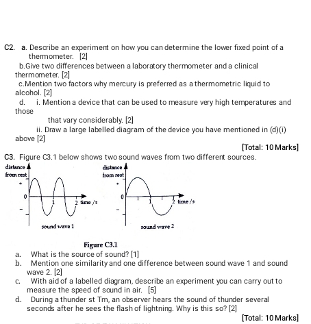 Solved: C2. a. Describe an experiment on how you can determine the ...