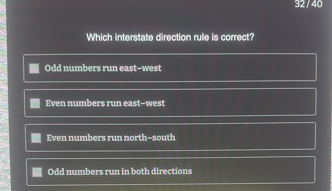 Solved: 32 / 40 Which interstate direction rule is correct? Odd numbers ...