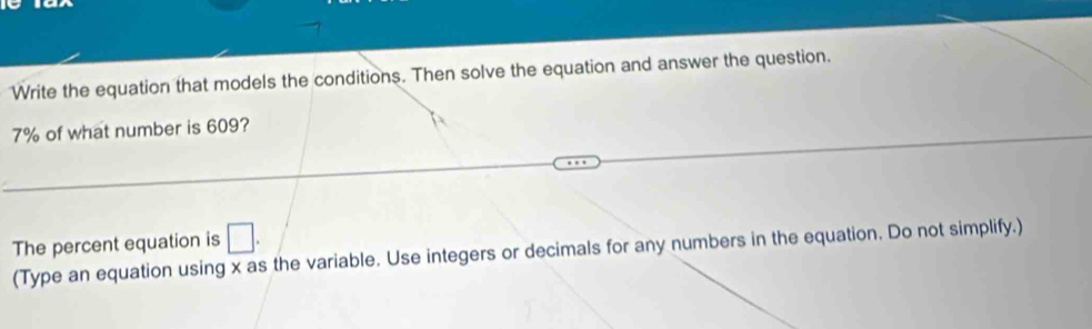 Solved: Write the equation that models the conditions. Then solve the ...