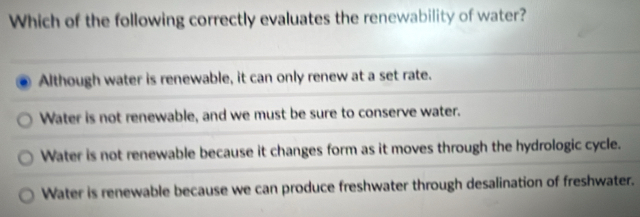 Solved: Which of the following correctly evaluates the renewability of ...