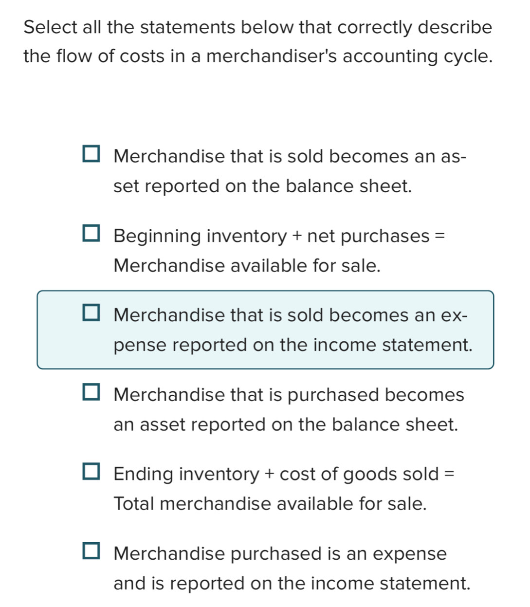 Which Statement Below Correctly Explains What Merchandise Inventory Is
