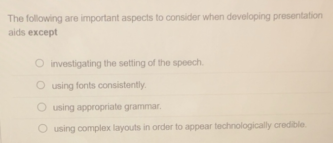 Solved: The following are important aspects to consider when developing ...