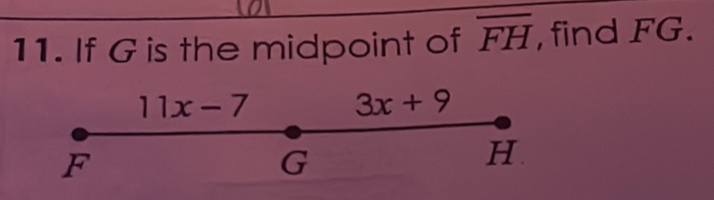 Solved: If G is the midpoint of overline FH , find FG. [Math]