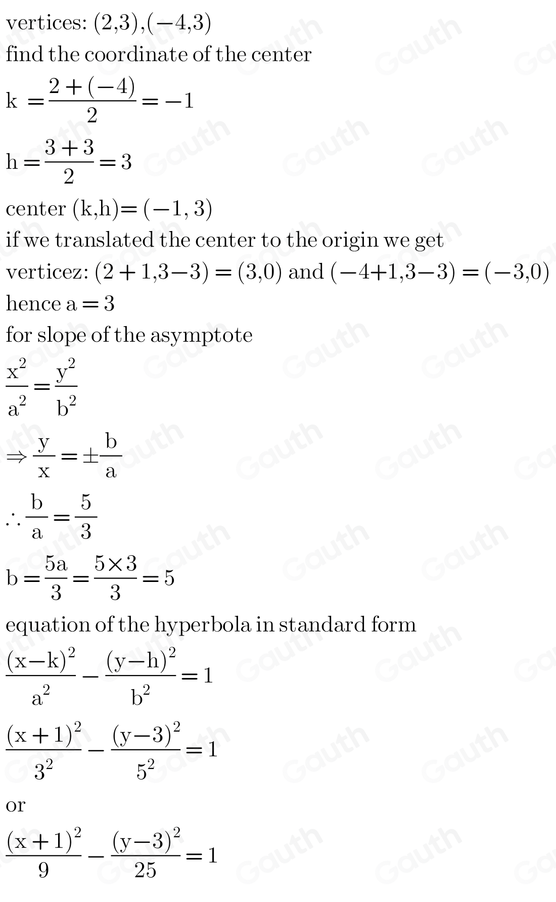 Solved: Write the standard form of the equation of the hyperbola ...