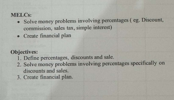 Solved: MELCs: Solve money problems involving percentages ( eg ...