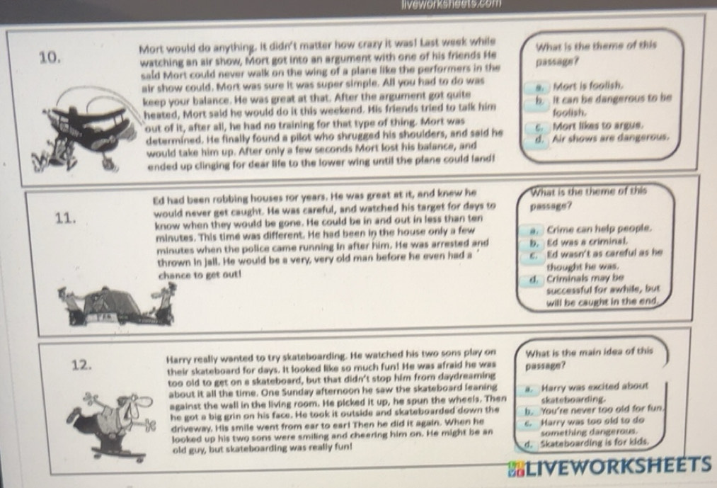 Resuelto:liveworksheets.com 10. Mort would do anything. It didn't ...