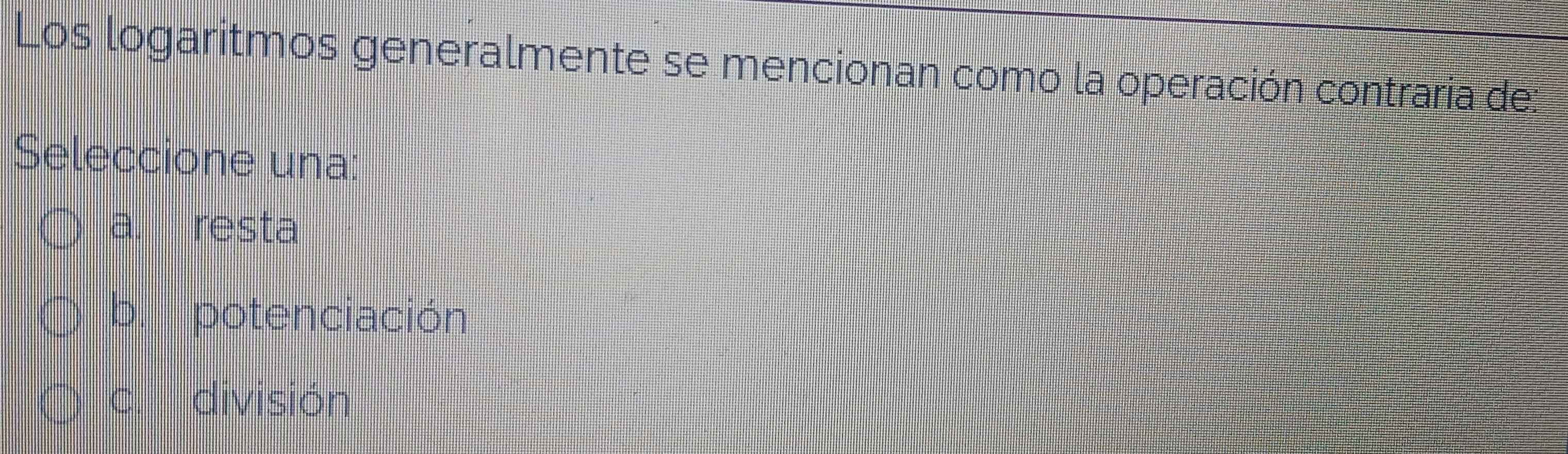 Resuelto:Los logaritmos generalmente se mencionan como la operación ...
