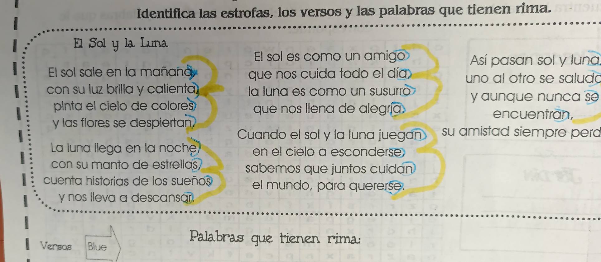 Resuelto:Identifica las estrofas, los versos y las palabras que tienen ...