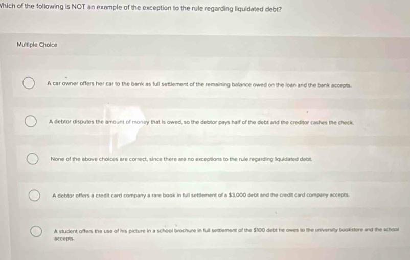 Solved: Which of the following is NOT an example of the exception to ...