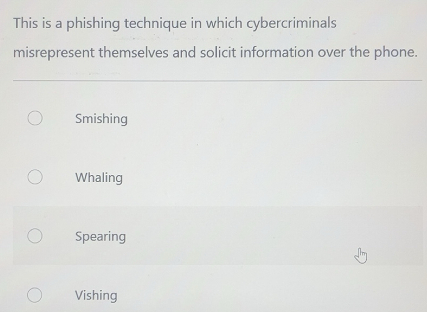 Solved: This is a phishing technique in which cybercriminals ...