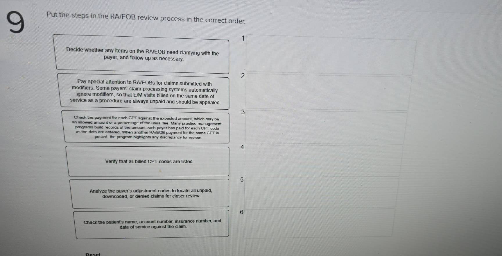Solved: Put the steps in the RA/EOB review process in the correct order ...