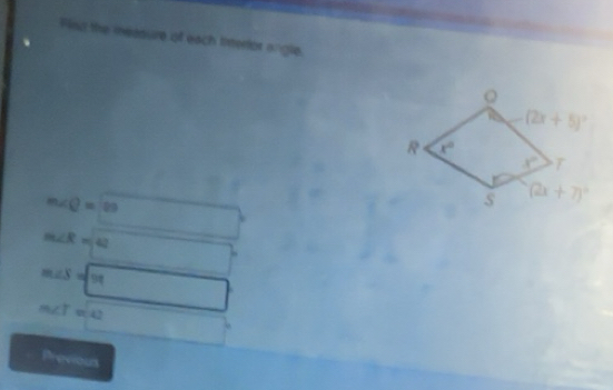 Solved: Fled the ieasure of each interfor ongle. m∠ Q=80 m∠ R=42 = ∠ S ...