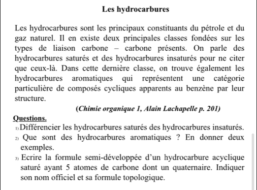 Solved: Les hydrocarbures Les hydrocarbures sont les principaux ...