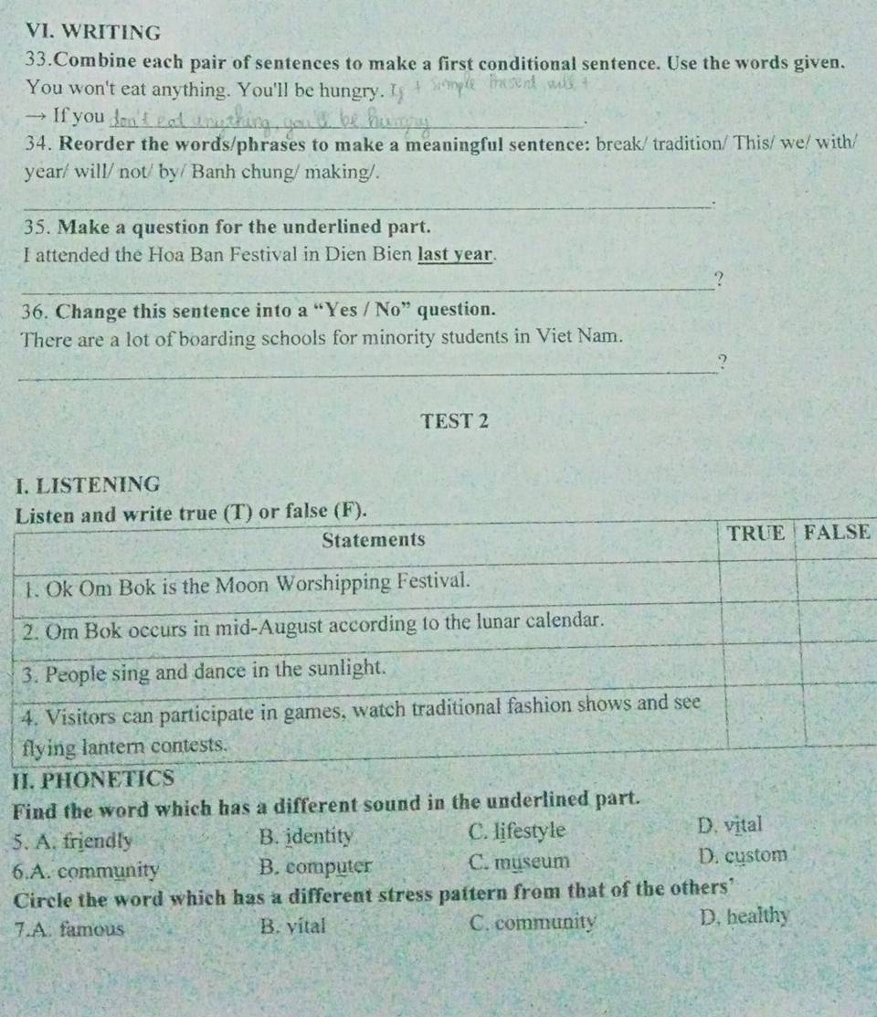 Giải quyết:WRITING 33.Combine each pair of sentences to make a first ...
