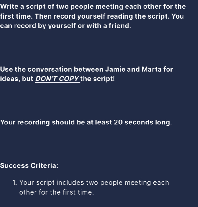 Giải quyết:Write a script of two people meeting each other for the ...
