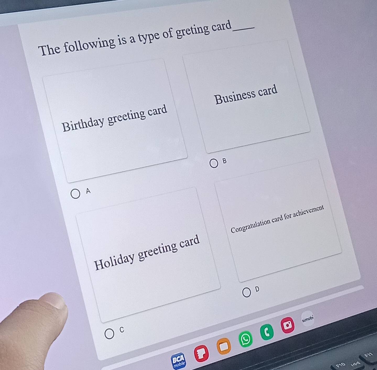Telah dijawab:The following is a type of greting card_ Birthday ...