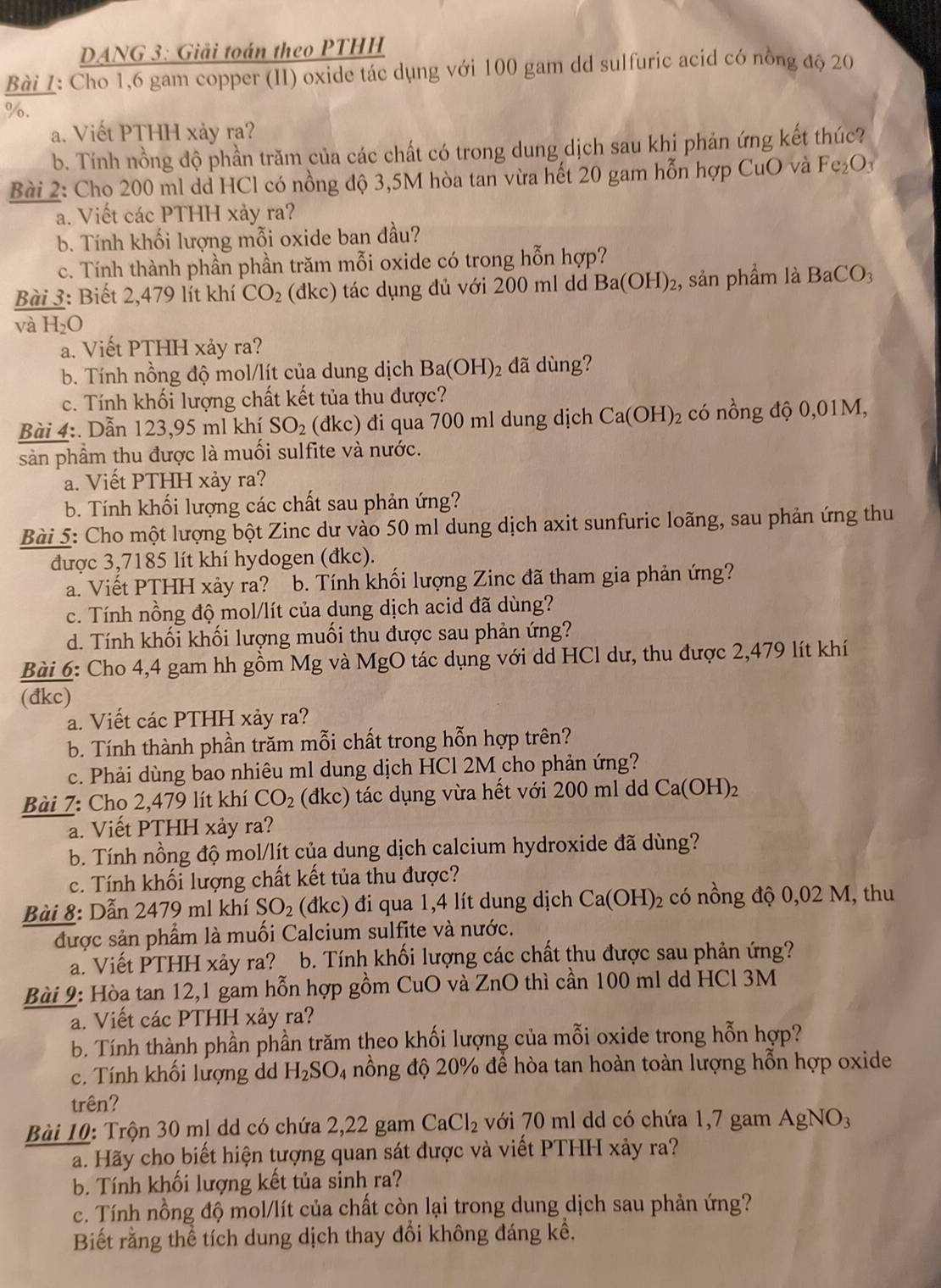 Giải quyết:DANG 3: Giải toán theo PTHH Bài I: Cho 1,6 gam copper (II ...