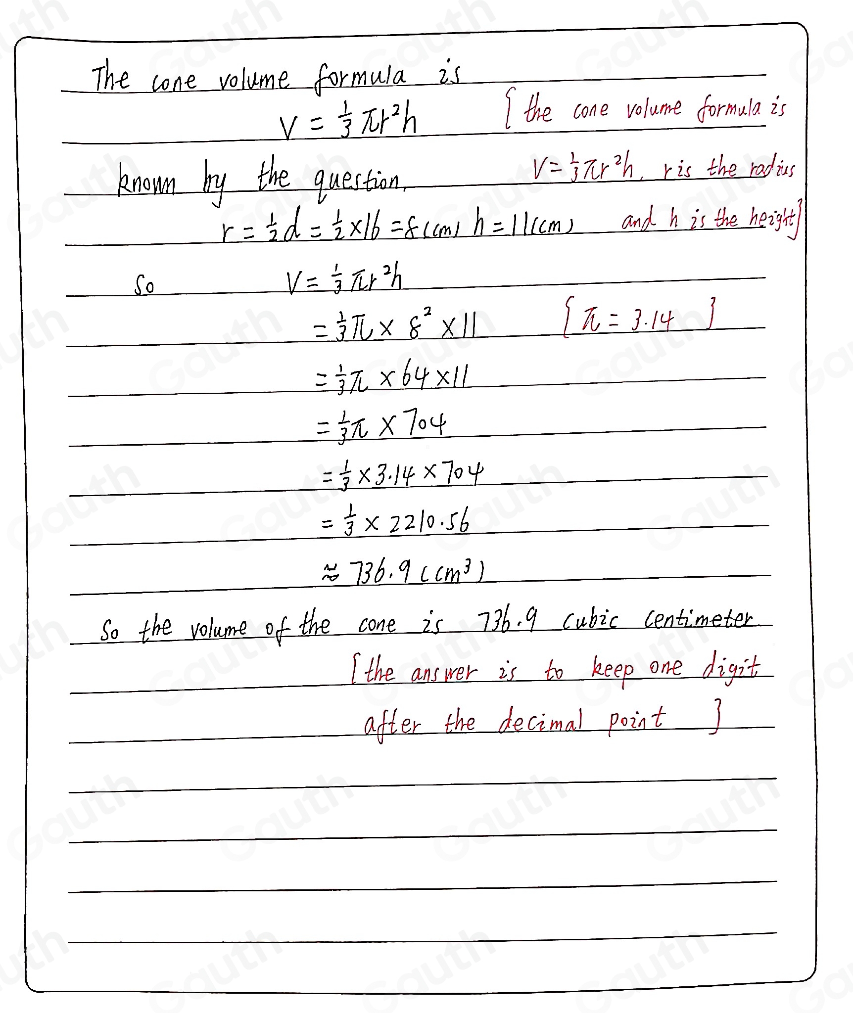 Resuelto:The cone below has a diameter of 16 cm and a height of 11 cm ...