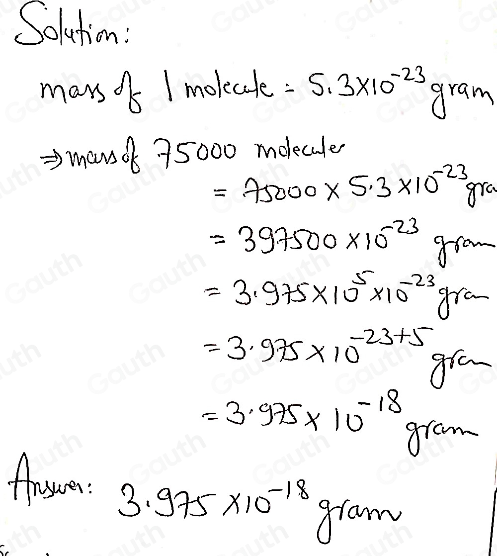 Solved: What is the mass of 75,000 oxygen molecules? Express your ...