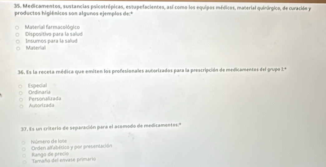 Resuelto:Medicamentos, sustancias psicotrópicas, estupefacientes, así ...