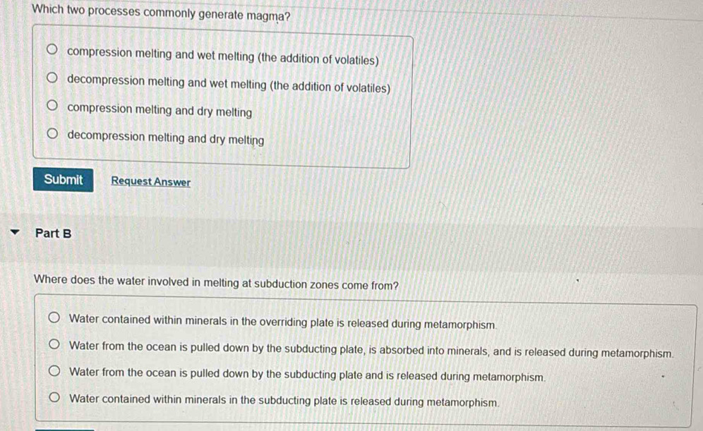 Solved: Which two processes commonly generate magma? compression ...