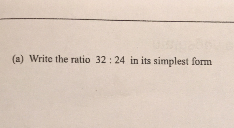 Solved: Write the ratio 32:24 in its simplest form [Math]