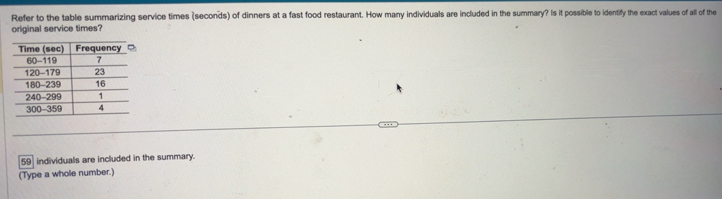 Solved: Refer to the table summarizing service times (seconds) of ...