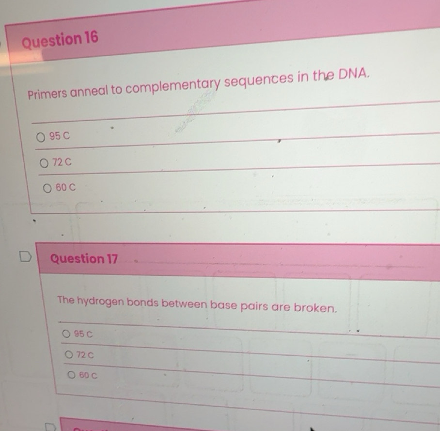 Solved: Primers anneal to complementary sequences in the DNA. 95 C 72 C ...