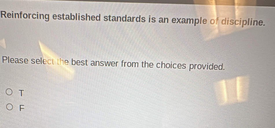 Solved: Reinforcing established standards is an example of discipline ...