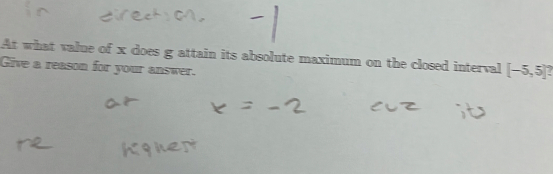 At what value of x does g attain its absolute maximum on the closed ...