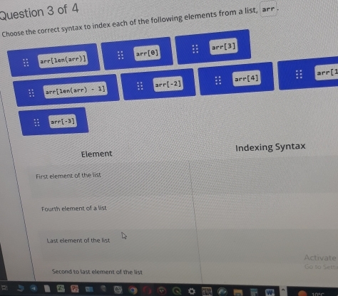 Solved: Choose the correct syntax to index each of the following elements from a list, arr . arr ...