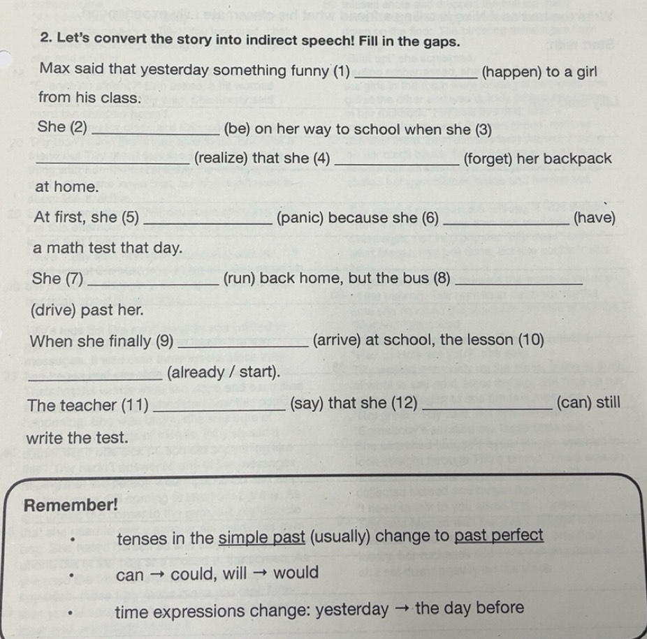 Gelöst:Let's convert the story into indirect speech! Fill in the gaps ...