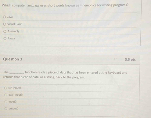 Solved: Which computer language uses short words known as mnemonics for ...