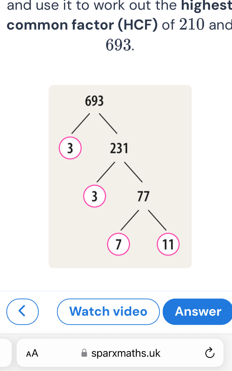 Solved: and use it to work out the highest common factor (HCF) of 210 ...