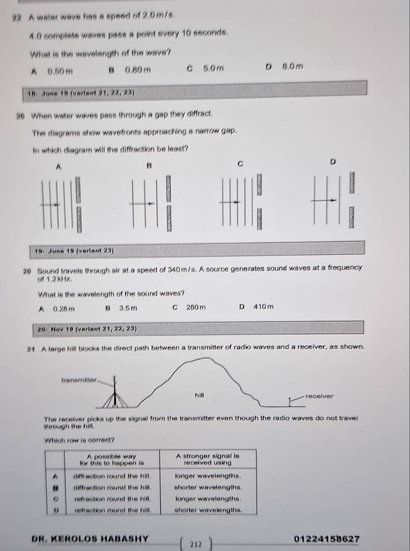 تم الحل:A water wave has a speed of 2.0 m/s. 4.0 somplete waves pass a ...