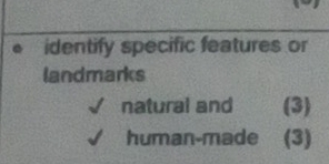 Solved: identify specific features or landmarks natural and (3) human ...