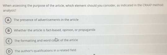 Solved: When assessing the purpose of the article, which element should ...